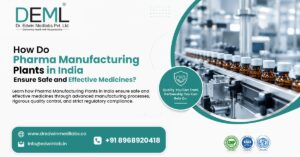 Pharma Manufacturing Plant in India: Quality & Safety Guide